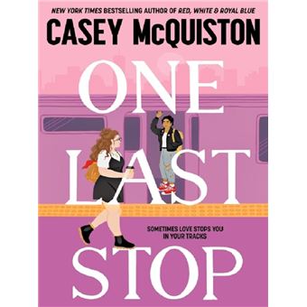 One Last Stop - Brochado - Casey McQuiston - Compra Livros na Fnac.pt