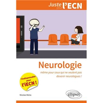 Neurologie - broché - Nicolas Weiss - Achat Livre | fnac