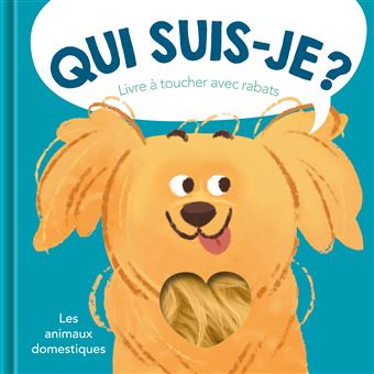 Les animaux domestiques qui suis-je ? - cartonné - Collectif - Achat ...