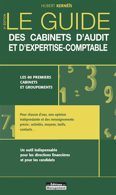 Guide des cabinets d'audit et d'expertise-comptable - broché - Hubert Kernéïs - Achat Livre | fnac