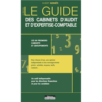 Guide des cabinets d'audit et d'expertise-comptable - broché - Hubert Kernéïs - Achat Livre | fnac