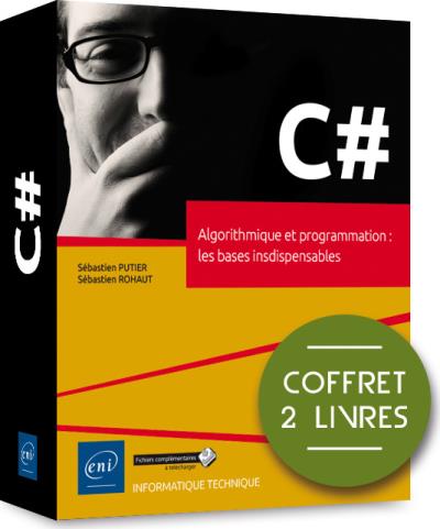 C#, Algorithmique et programmation : les bases insdispensables Coffret ...