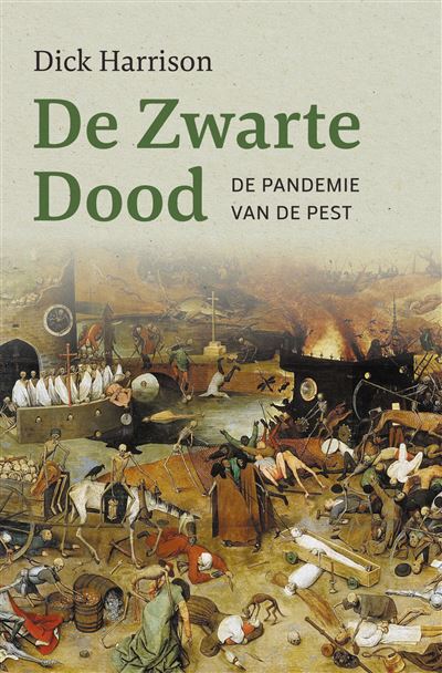 De zwarte dood De pandemie van de pest - cartonné - Harrison Dick ...