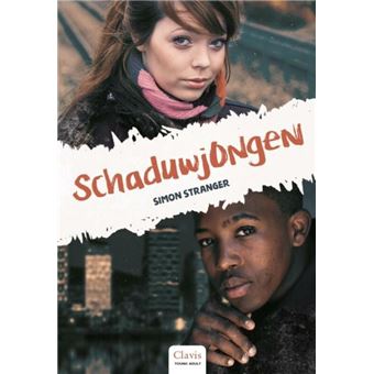 Clavis Young adult - Schaduwjongen - Simon Stranger, Michel Vanhee ...