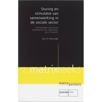 Sturing en stimulatie van samenwerking in de sociale sector ...