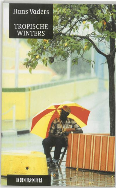 Tropische winters - broché - Hans Vaders - Achat Livre | fnac