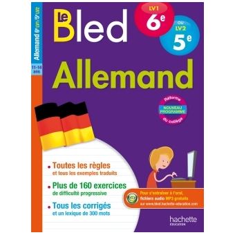 Cahier Bled Allemand niveau A1 : 6e LV1 / 5e LV2 Cahier d'exercices ...