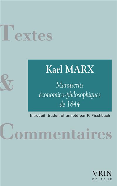 Les manuscrits économico-philosophiques de 1844 - broché - Karl Marx ...