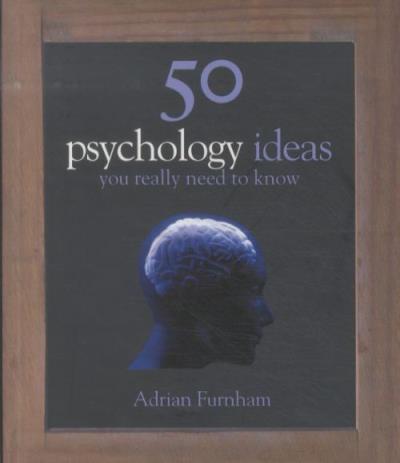 50 psychology ideas you really need to know - relié - Steven Schwartz ...