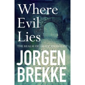 Where evil lies - Poche - Jørgen Brekke - Achat Livre ou ebook | fnac