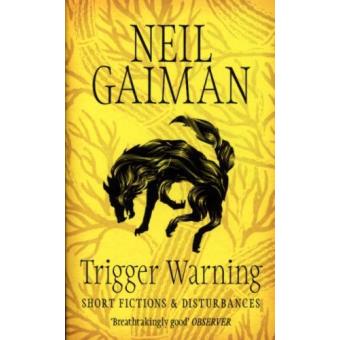 Trigger warning - Poche - Neil Gaiman - Achat Livre | fnac