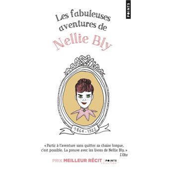 Les Fabuleuses Aventures de Nellie Bly - Poche - Nellie Bly, Livre tous ...