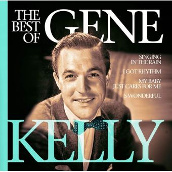 The Best Of - Gene Kelly - CD album - Achat & prix | fnac