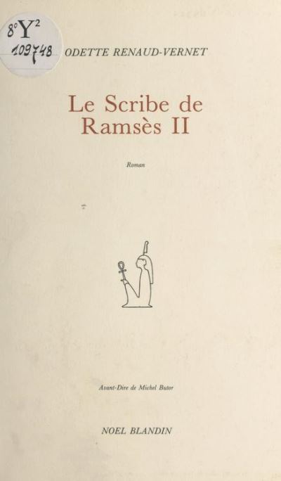 Le scribe de Ramsès II roman - Odette Renaud-Vernet - Achat Livre ou ...