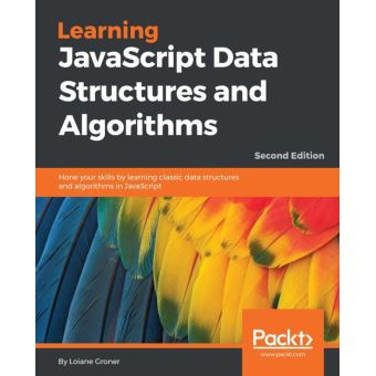 Learning JavaScript Data Structures and Algorithms - Second Edition ...