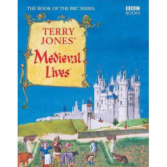 Terry Jones' Medieval Lives - broché - Inconnus - Achat Livre | fnac