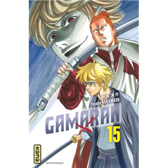 Gamaran - Tome 15 - Gamaran - Tome 15 - Yosuke Nakamaru, Yosuke ...