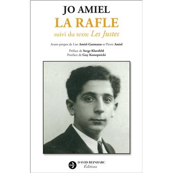 La rafle, suivi du texte Les Justes - broché - Jo Amiel, Serge ...