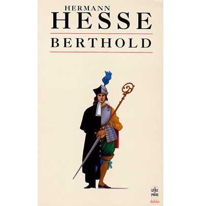Berthold - Poche - Hermann Hesse - Achat Livre | fnac