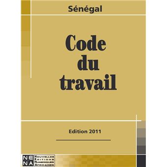 Sénégal - Code du travail - ebook (ePub) - Sénégal - Achat ebook | fnac