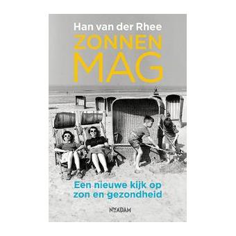 Zonnen mag - broché - Han Van Der, Rhee - Achat Livre | fnac