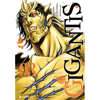 Gigantis - Tome 03 - Gigantis T03 - Yoichi Komori, Kenichi Tachibana, Takayuki Yamamoto - broché ...