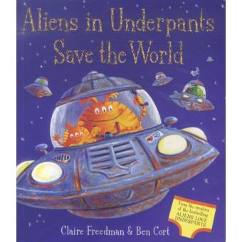 Aliens in underpants save the world - Poche - Jane Clarke - Achat Livre ...