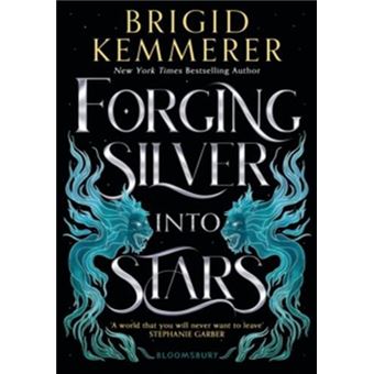 Forging Silver into Stars - Brochado - Brigid Kemmerer - Compra Livros ...
