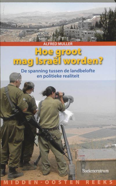Hoe Groot Mag Israel Worden - broché - Muller Alfred - Achat Livre | fnac