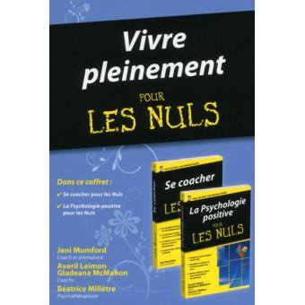 Pour Les Nuls - Coffret 2 volumes - Coffret Vivre pleinement Pour les Nuls - Collectif - Coffret ...