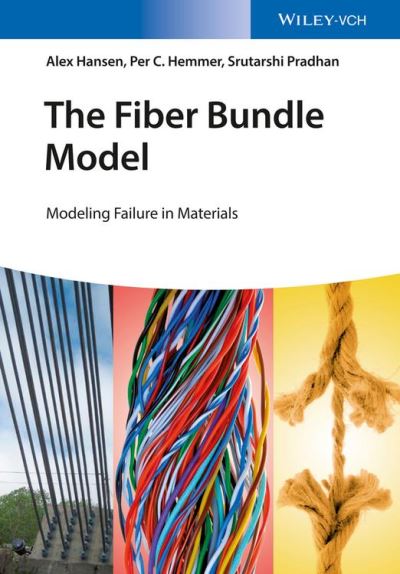 The fiber bundle model Modeling failure in materials - relié - Alex ...
