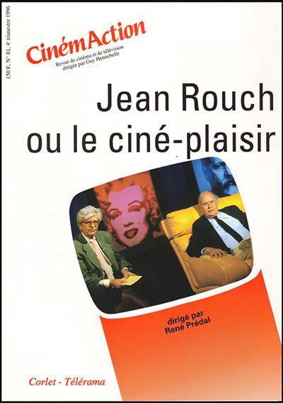 Cinemaction N° 81- Jean Rouch Ou Le Cine-Plaisir-1996 Tome 81 - broché ...