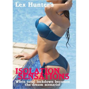 Isolation Sensations - ebook (ePub) - Lex Hunter - Achat ebook | fnac