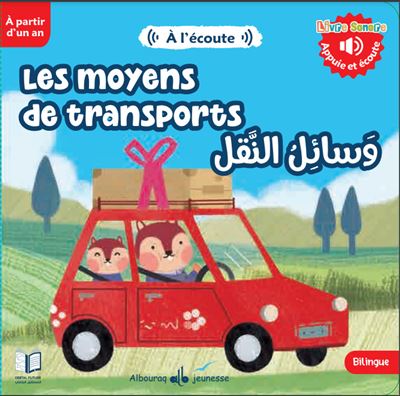 Les transports Livre sonore, Edition bilingue français-arabe - broché ...