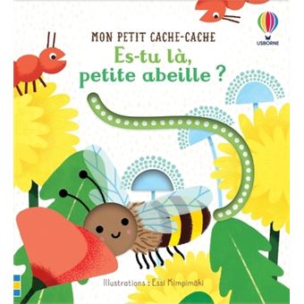 Es-tu là, petite abeille ? - Mon petit cache-cache - cartonné - Sam ...