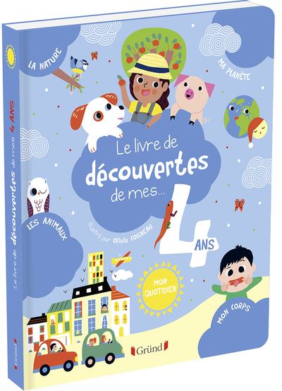 Le Livre de découvertes de mes 4 ans - cartonné - Olivia Cosneau ...