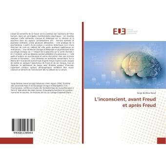 L'inconscient, avant Freud et après Freud - broché - Serge Boileau ...