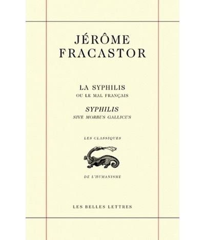 La Syphilis ou le mal français / Syphilis sive morbus gallicus - broché ...
