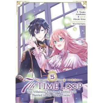7th Time Loop: The Villainess Enjoys a Carefree Life Married to Her ...