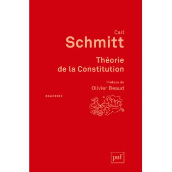 Théorie de la Constitution Préface de Olivier Beaud - broché - Carl Schmitt - Achat Livre | fnac