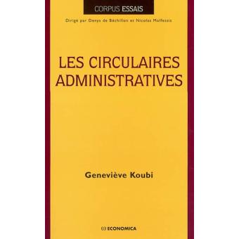 Circulaires administratives (les) - broché - Geneviève Koubi - Achat ...