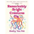 Remarkably Bright Creatures - Poche - Shelby Van Pelt, Livre tous les ...