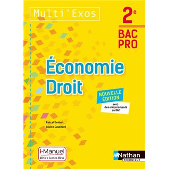 Economie Droit - 2ème Bac Pro (Multi'Exos) Livre + licence élève - 2017 i-Manuel avec livre et ...