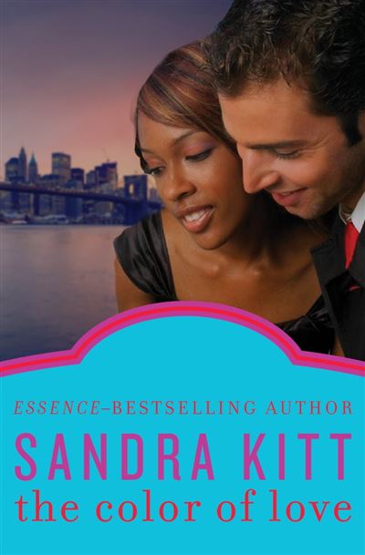 The Color of Love - ebook (ePub) - Sandra Kitt - Achat ebook | fnac