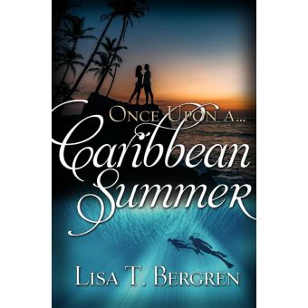 Once Upon a Caribbean Summer Once Upon a Summer - ebook (ePub) - Lisa ...