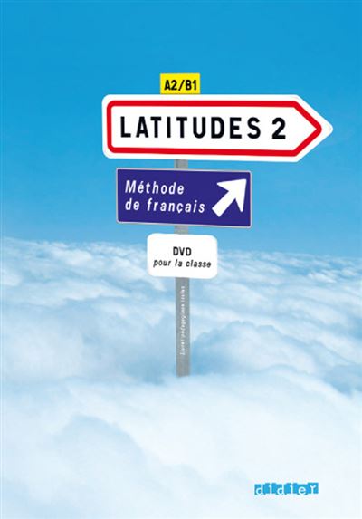 Latitudes 2 niv.2 - DVD + Livret - broché - Anneline Dintilhac - Achat ...
