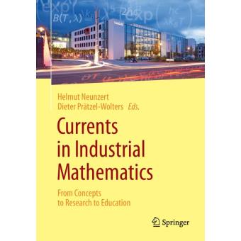Currents in industrial mathematics - relié - Collectif - Achat Livre ou ...