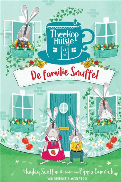 Theekophuisje - Tome 1 - De familie Snuffel - Pippa Curnick, Hayley ...