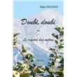 Doubi, doubi ou le regard des autres - broché - Régis Declerck - Achat Livre | fnac