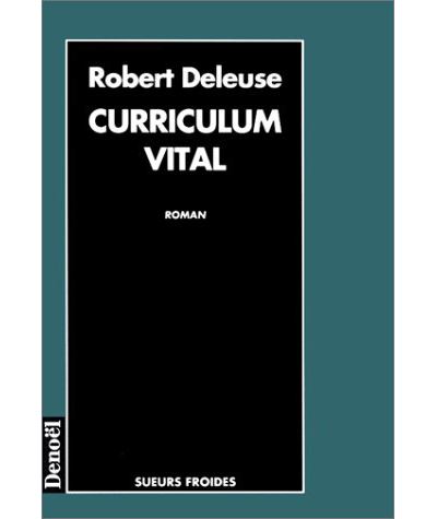 Curriculum vital - broché - Robert Deleuse - Achat Livre | fnac